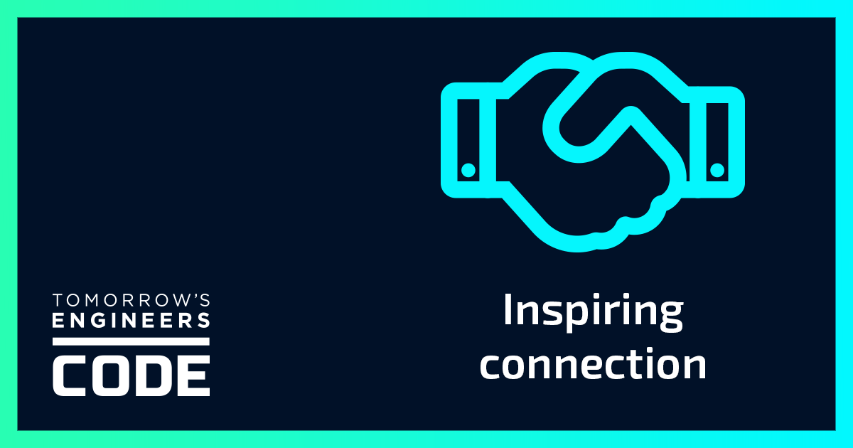 Inspire connection | Tomorrow's Engineers Code
